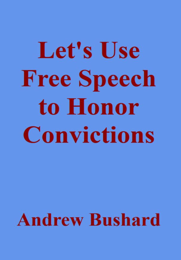 Let's Use Free Speech to Honor Convictions - TeachersTrading.com