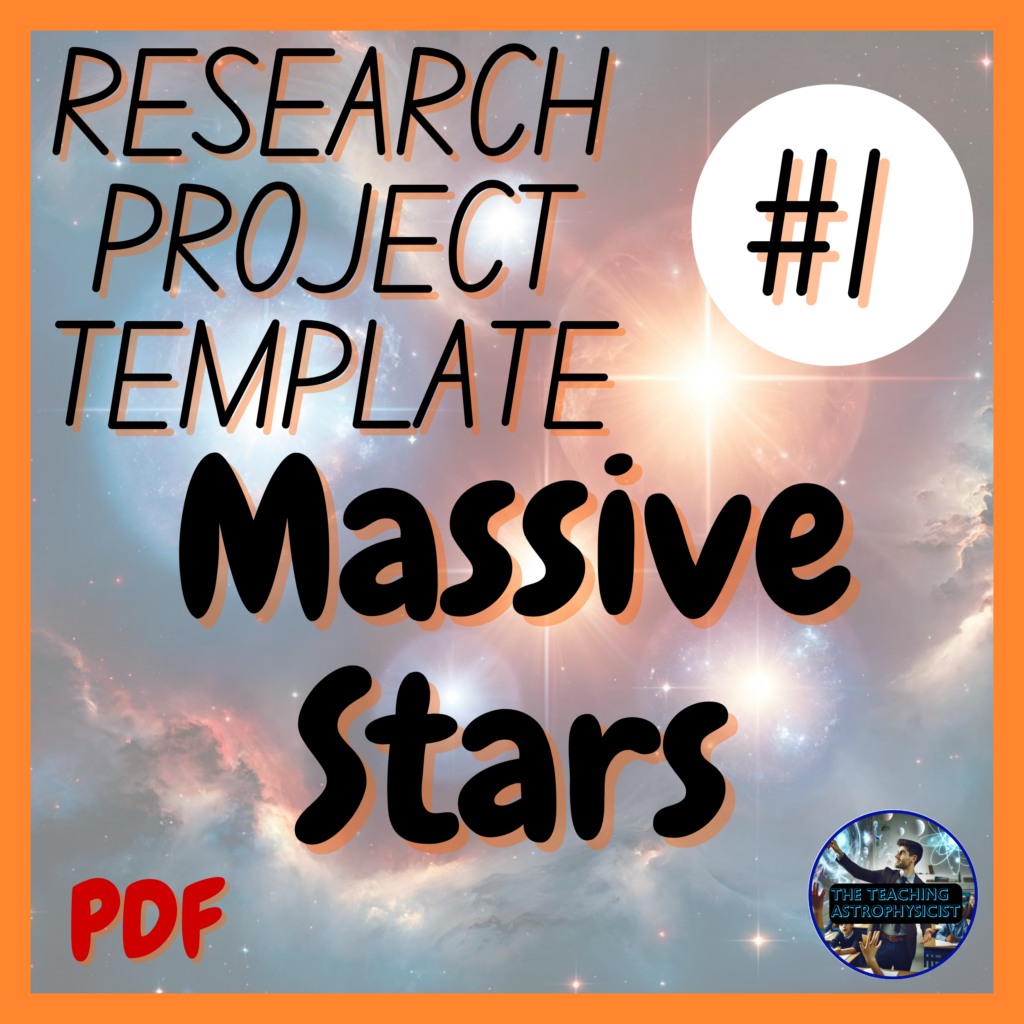Massive Stars | Science Research Project Template #1 Astronomy / Astrophysics - TeachersTrading.com