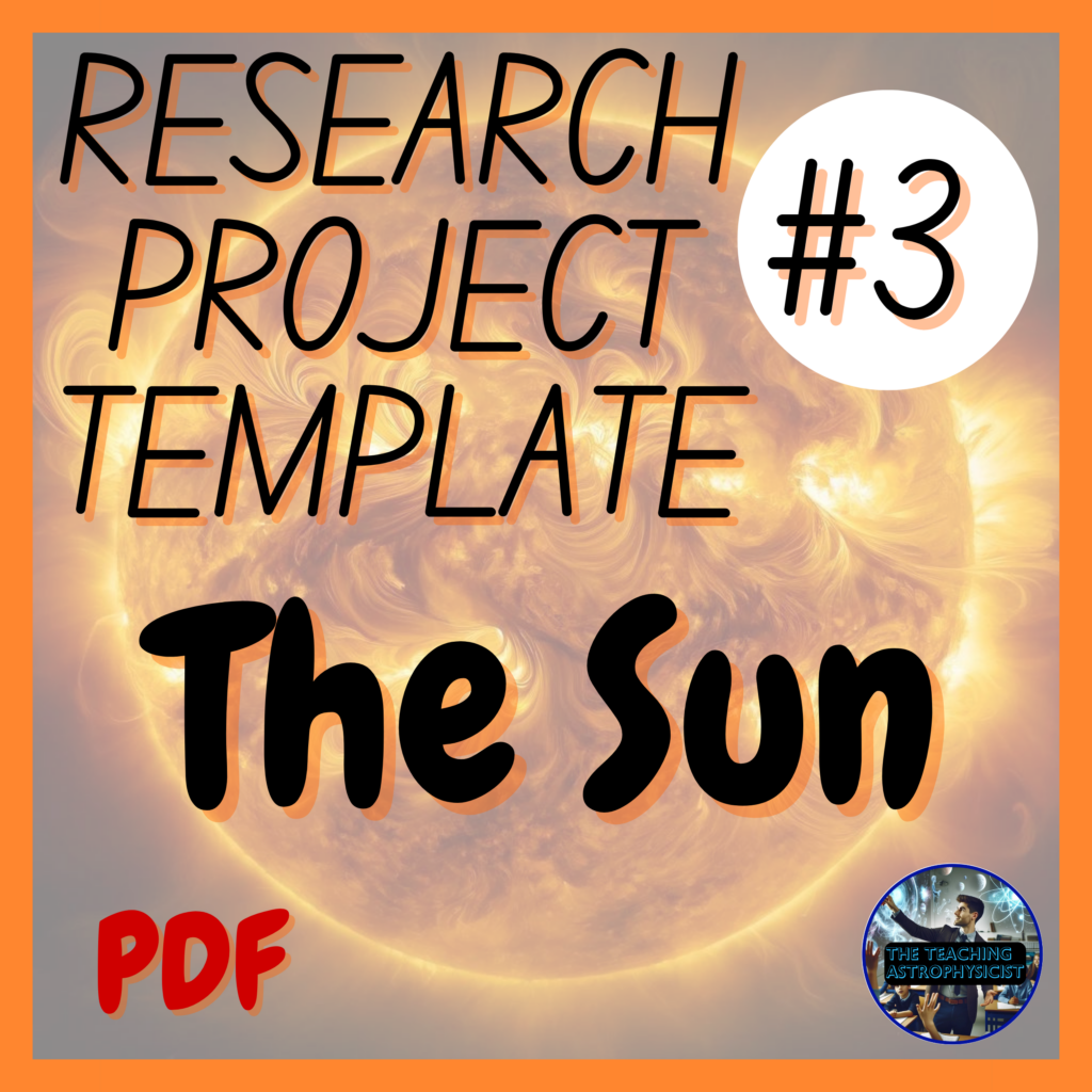 The Sun | Science Research Project Template #3 Astronomy / Astrophysics ...