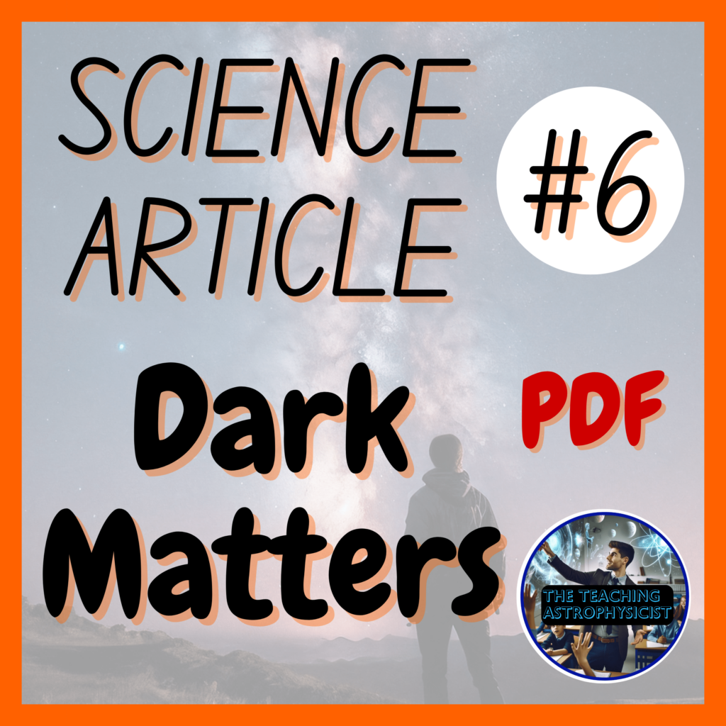 Dark Matters Science Article #6 | Science Reading / Literacy ...