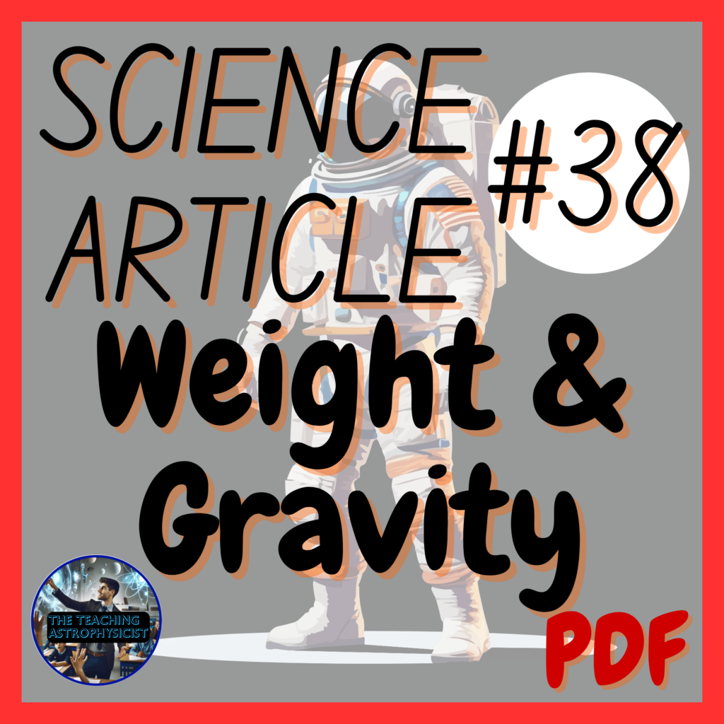 Weight & Gravity Science Article #38 | Physics Reading / Literacy ...