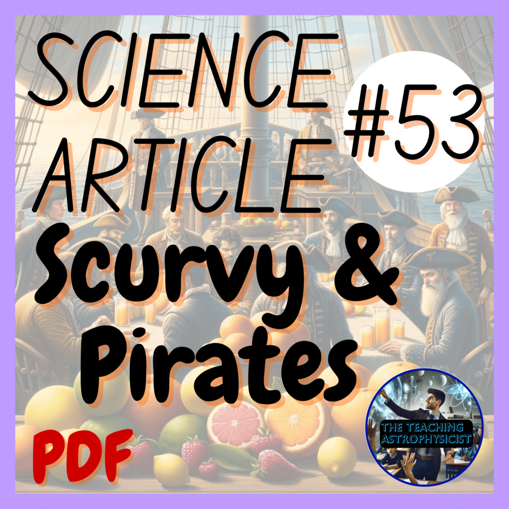 Scurvy & Pirates Science Article #53 | Health / Medicine Reading ...