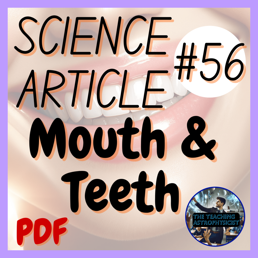 Mouth & Teeth Science Article #56 | Health / Medicine Reading ...