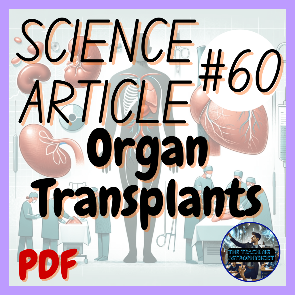 Organ Transplants Science Article #60 | Health / Medicine Reading ...