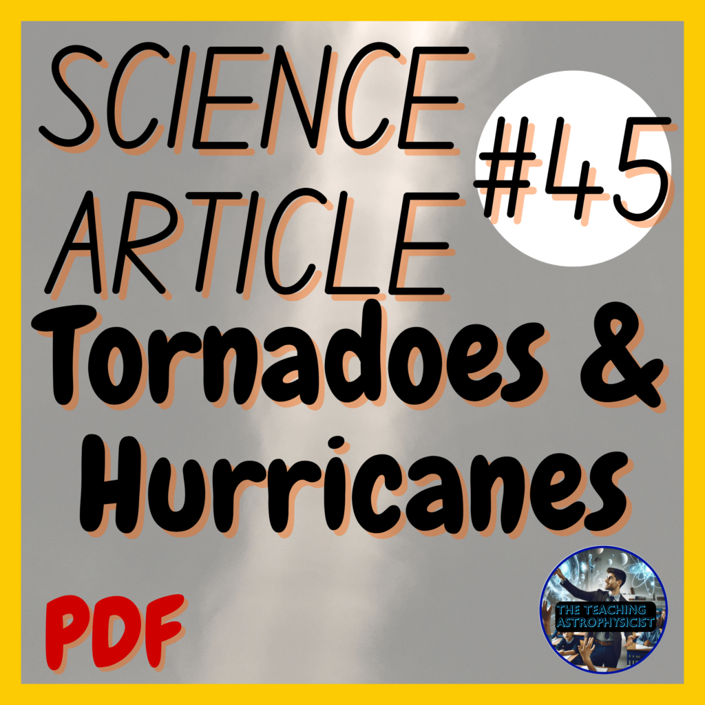 Tornadoes & Hurricanes Science Article #45 | Earth Science Reading ...