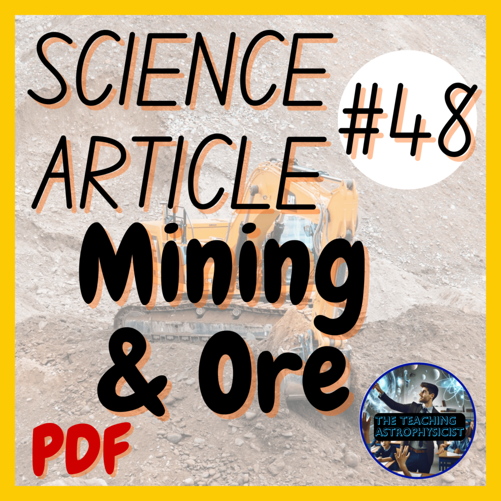 Mining & Ore Science Article #48 | Earth Science Reading / Literacy ...