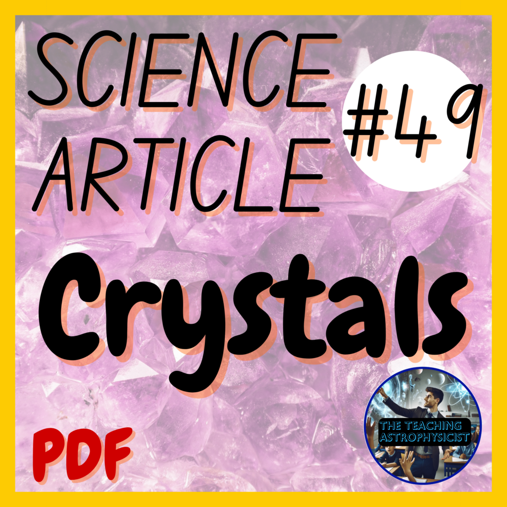 Crystals Science Article #49 | Earth Science Reading / Literacy ...