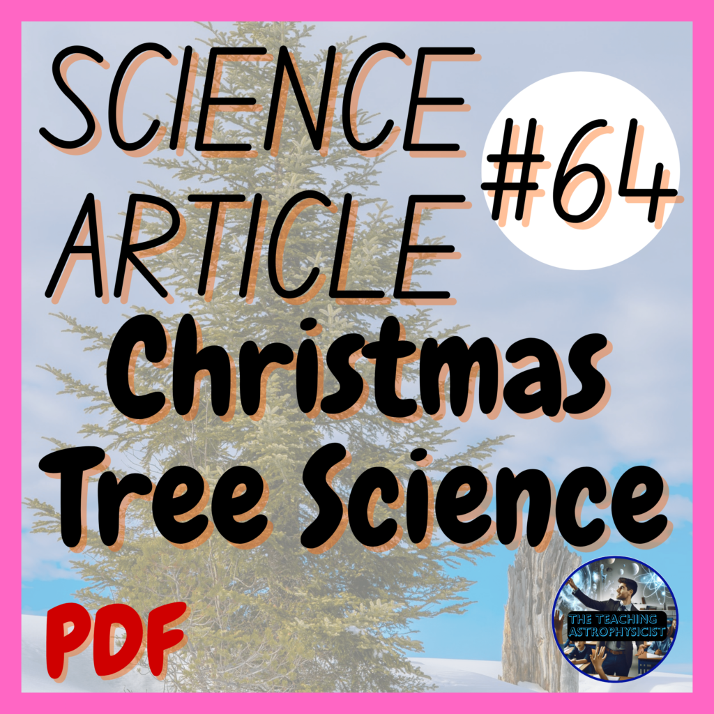Christmas Tree Science | Science Article #64 | Holiday / Seasonal ...