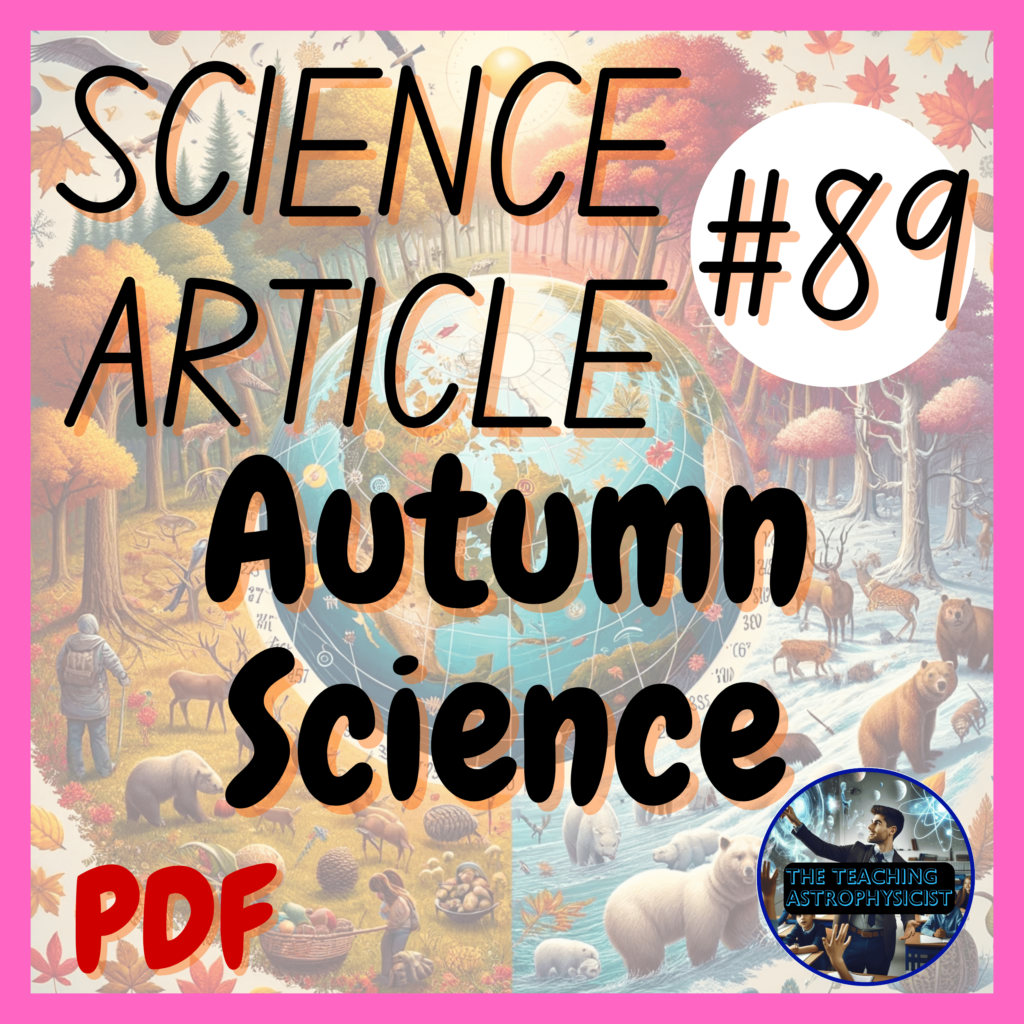 Autumn Science | Science Article #89 | Holiday / Seasonal Reading ...
