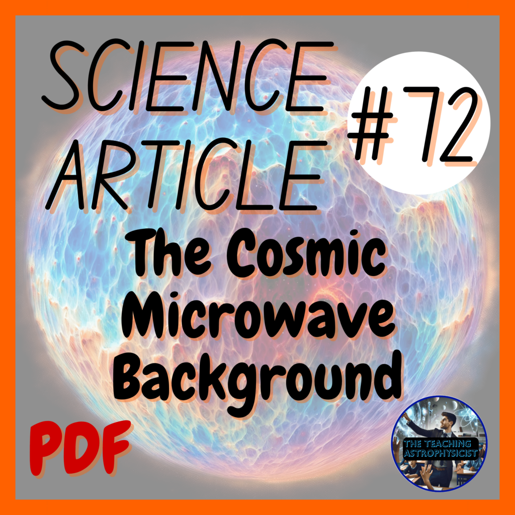The Cosmic Microwave Background | Science Article #72 | Astronomy ...