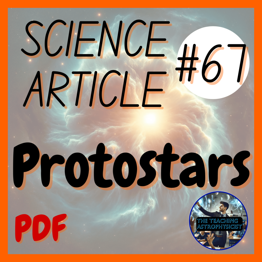 Protostars | Science Article #67 | Astronomy / Astrophysics Reading ...