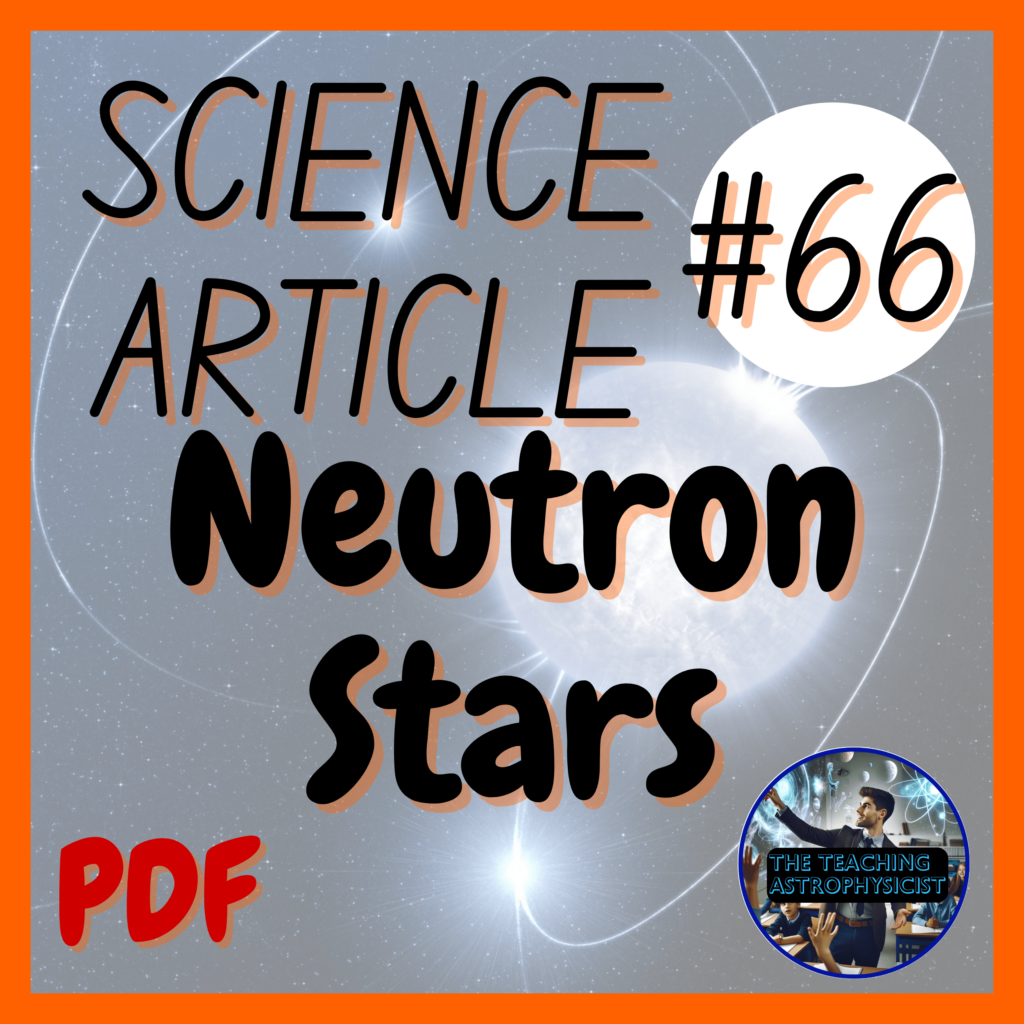 Neutrons Stars | Science Article #66 | Astronomy / Astrophysics Reading ...