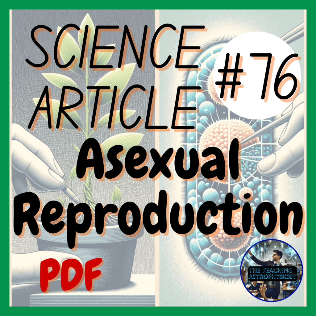 Asexual Reproduction | Science Article #76 | Biology | Life Science ...