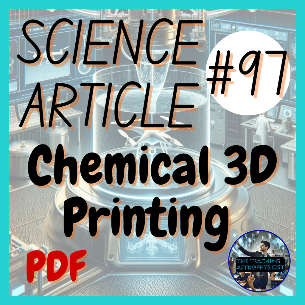Chemical 3D Printing | Science Article #97 | Chemistry Reading ...
