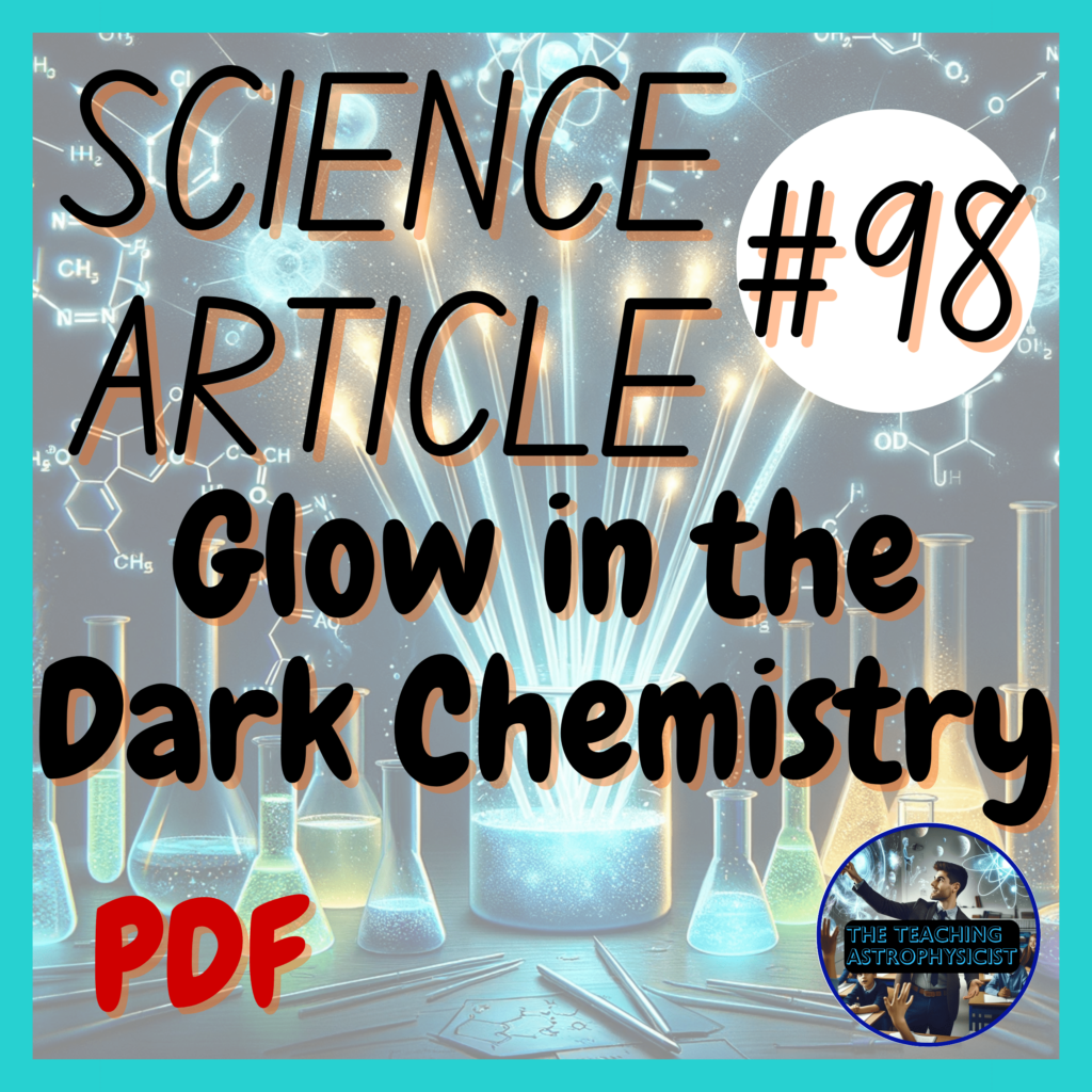 Glow in the Dark Chemistry | Science Article #98 | Chemistry Reading ...