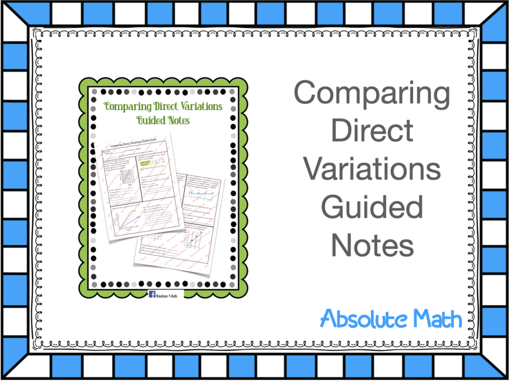 Comparing Direct Variations Guided Notes - TeachersTrading.com