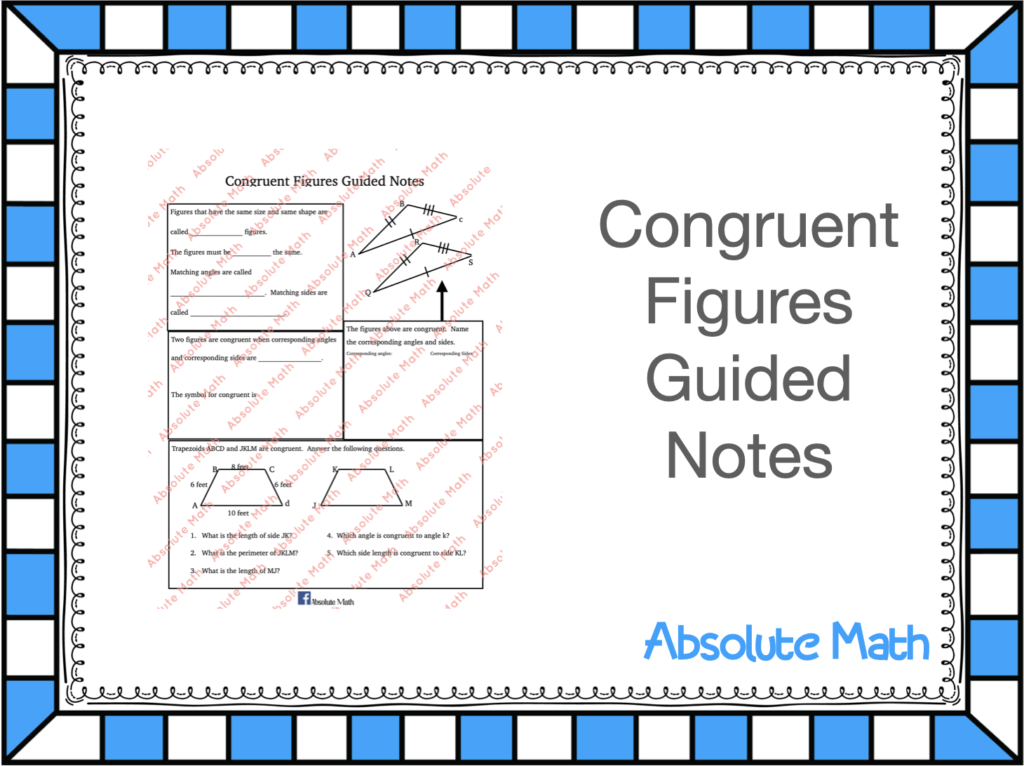 Congruent Figures Guided Notes - TeachersTrading.com