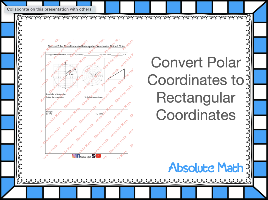 Convert Polar Coordinates to Rectangular Coordinates. - TeachersTrading.com