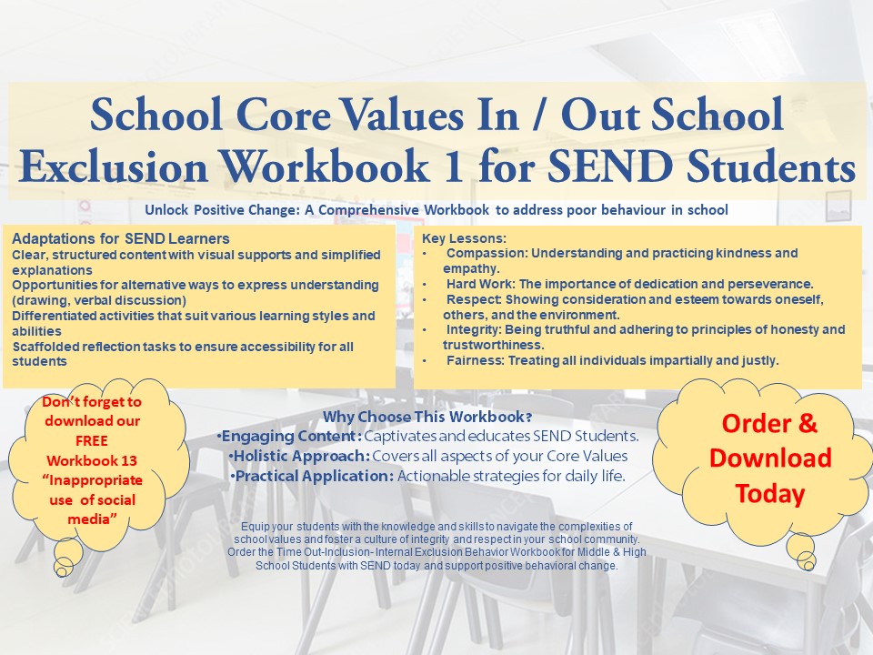 In / Out School Suspension Workbook 1. School Core Values. (Middle ...