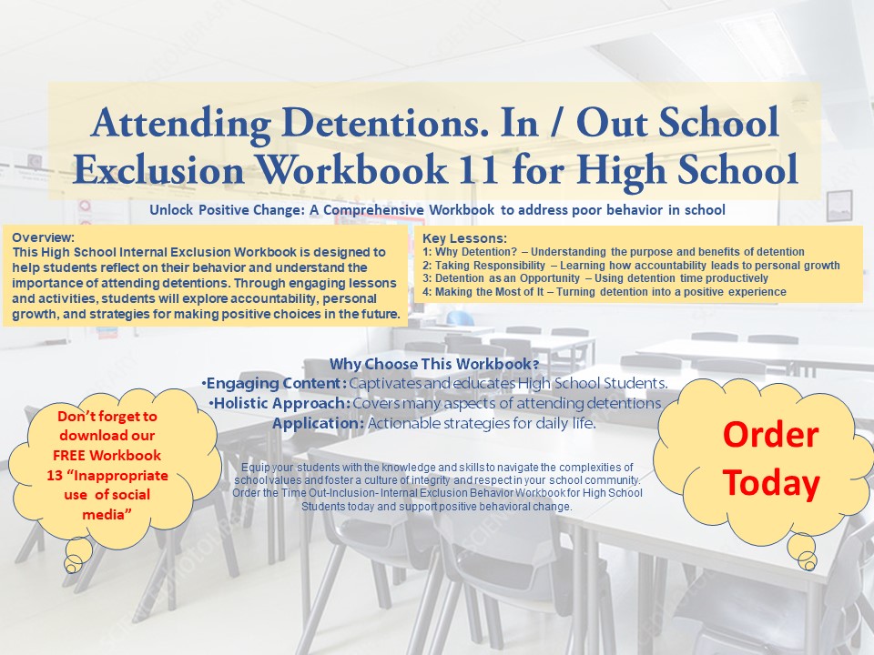 In / Out School Suspension Workbook 11.Attending School Detentions ...