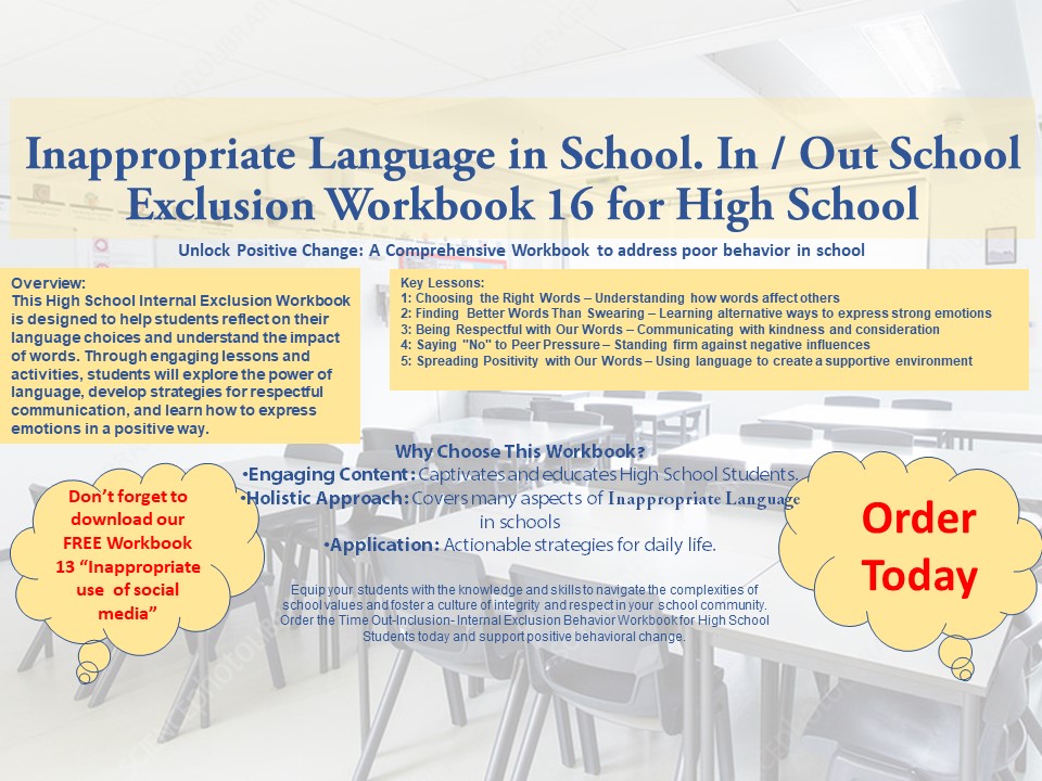 Time Out Exclusion High School Workbook 16. Inappropriate Language in ...
