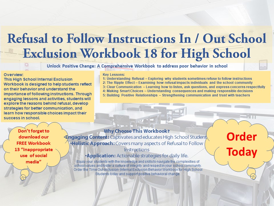 In / Out School Suspension Workbook 18. Refusal to Follow Instructions ...