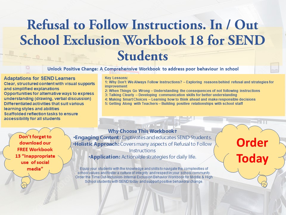 In / Out School Suspension Workbook 18. Refusal to Follow Instructions ...
