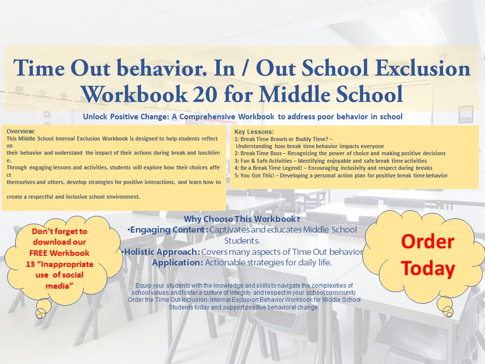 In / Out School Suspension Workbook 20. Time out Behavior. (Middle ...
