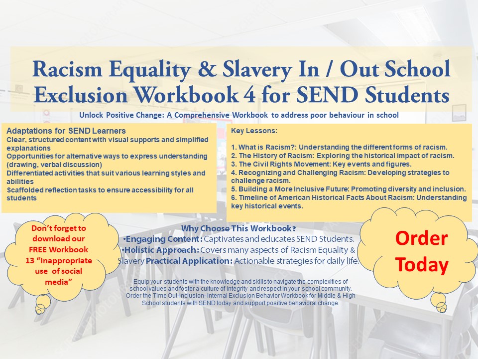 In / Out School Suspension Workbook 4. Racism, Equality & Slavery ...