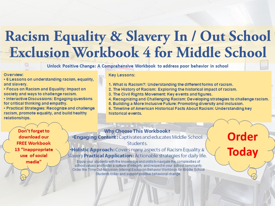 In / Out School Suspension Workbook 4. Racism, Slavery & Equality ...