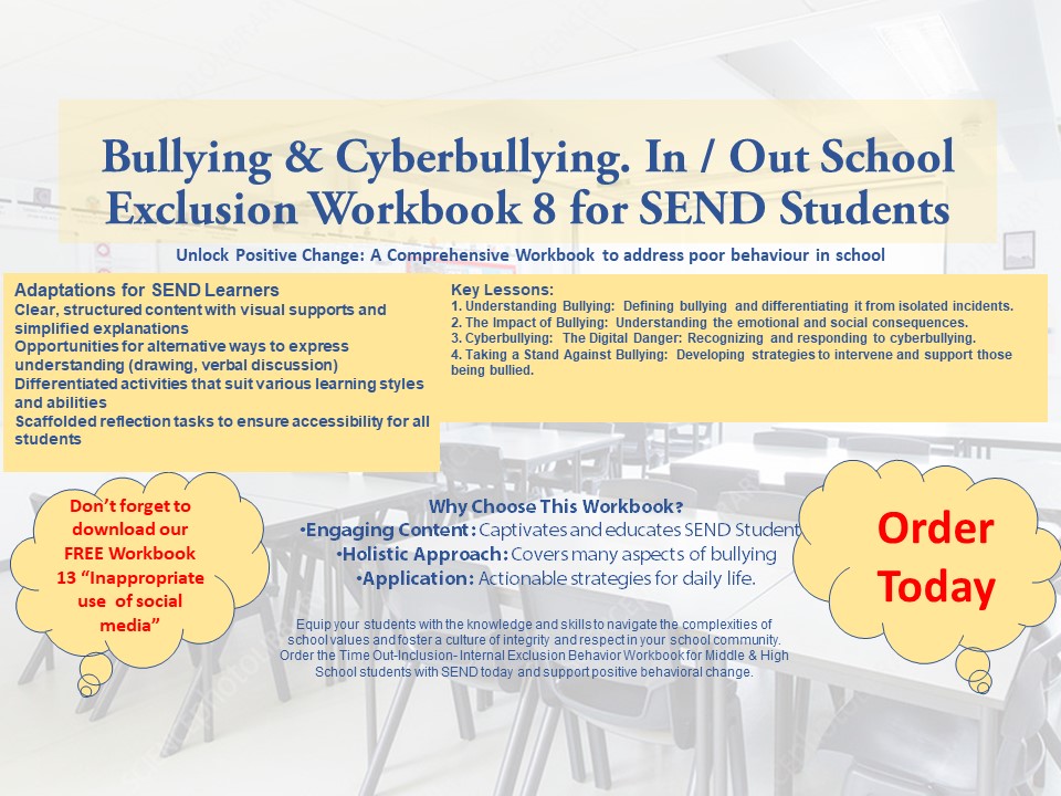 In / Out School Suspension Workbook 8. Bullying & Cyber Bullying ...