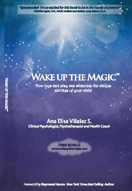 Wake Up The Magic How Toys And Play Can Stimulate The Unique Abilities ...