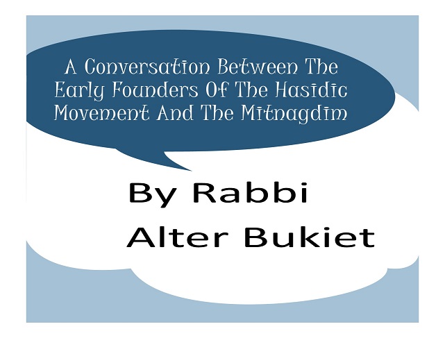A Conversation Between The Early Founders Of The Hasidic Movement And ...