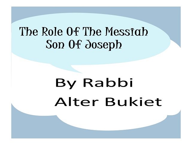 The Role Of The Messiah Son Of Joseph - TeachersTrading.com